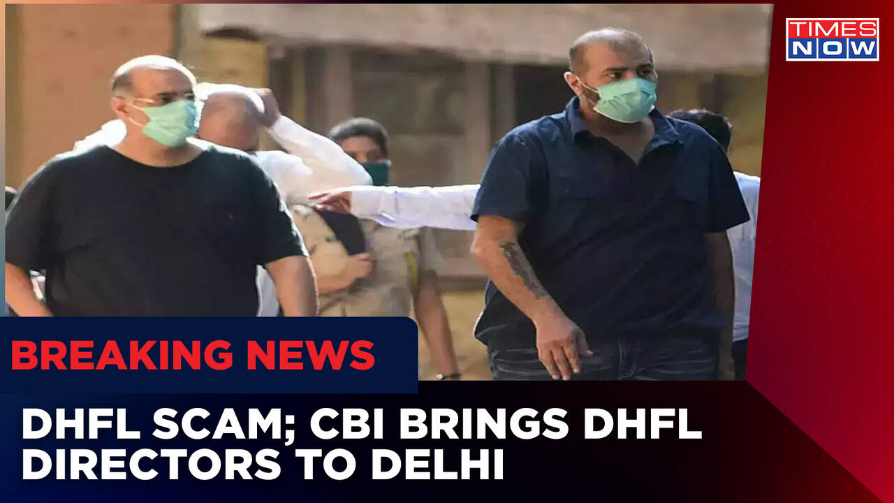 DHFL Scam | CBI Brings Kapil Wadhawan & Dheeraj Wadhawan To Delhi For Hearing | Breaking News
