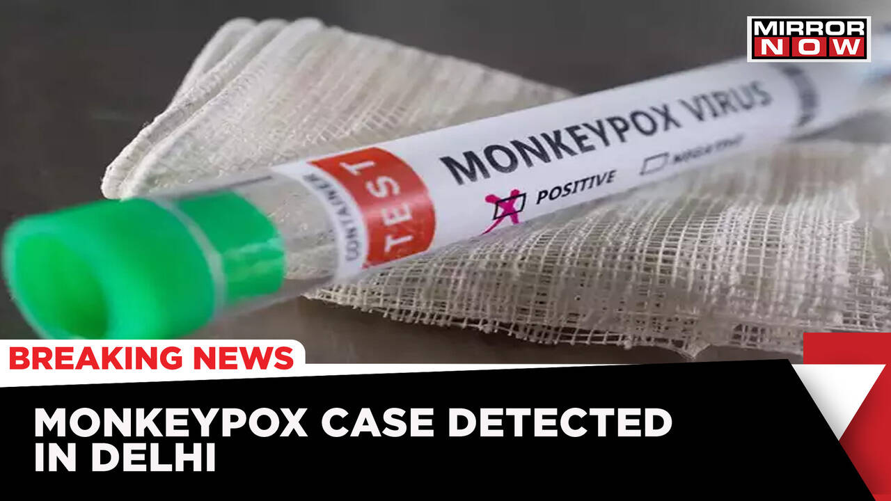 MonkeyPox Case Detected In Delhi, Man Has No Travel History: Sources ...
