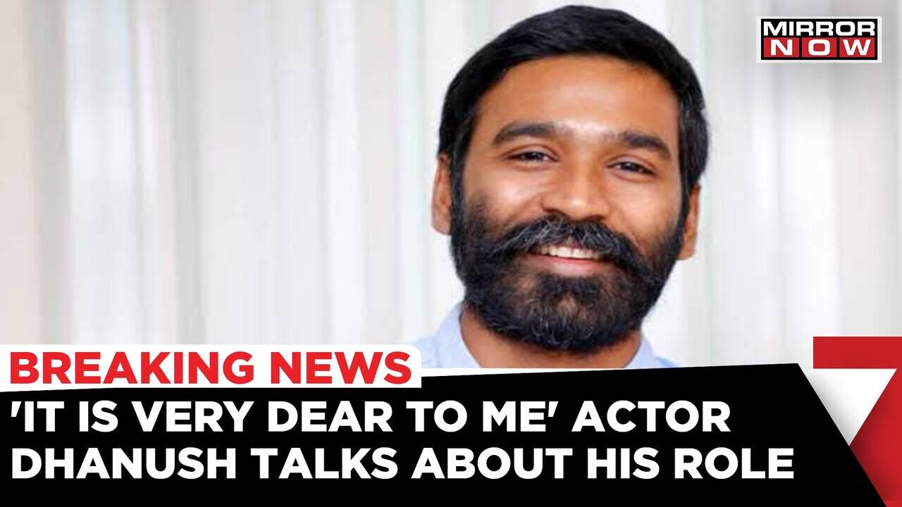 Actor Dhanush Talks About His New Hollywood Movie At Mirror Now ...