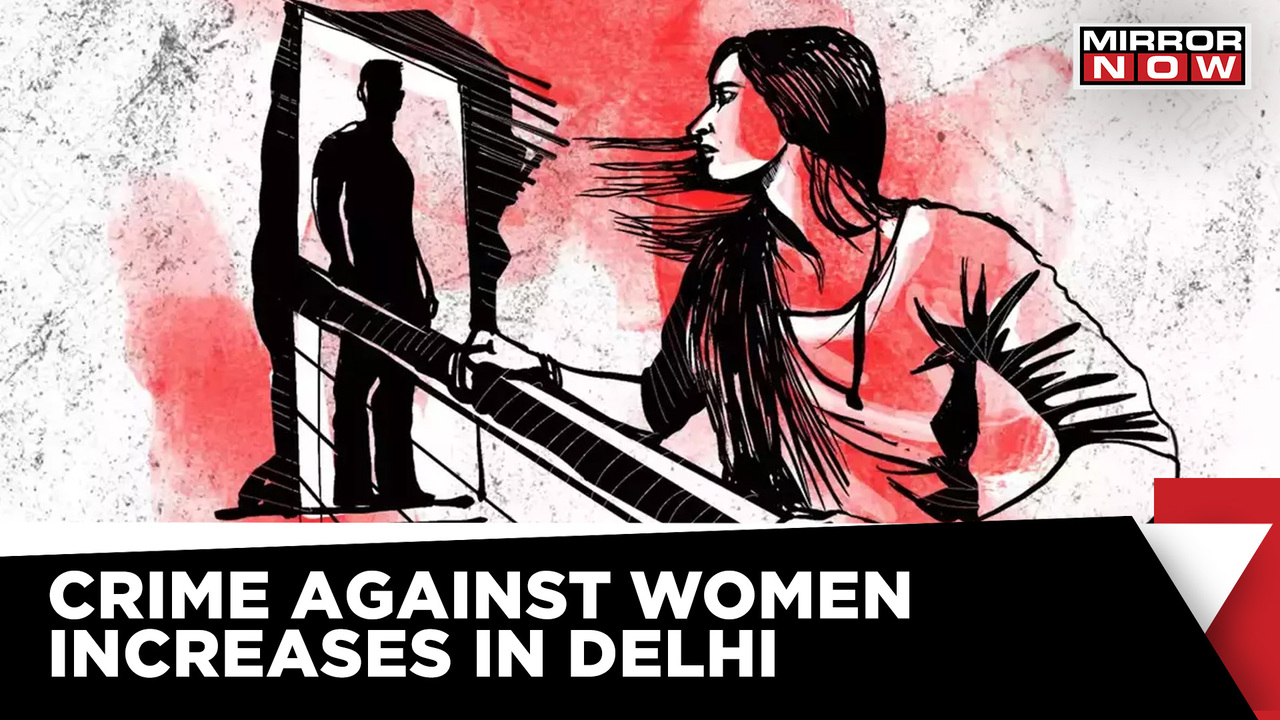 NCRB Data Suggests Increase In Crime Against Women; Here's What Women ...