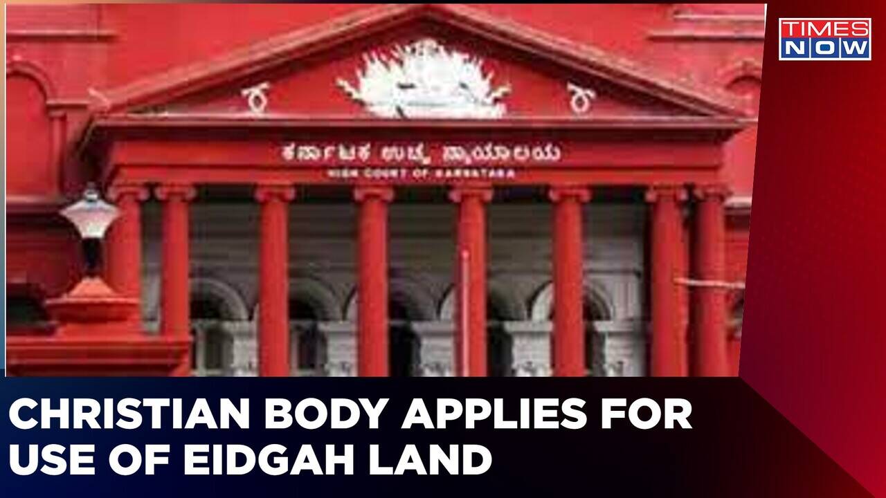 Christian Body Writes To Hubbali Civic Body, Seeking Access To Eidgah ...