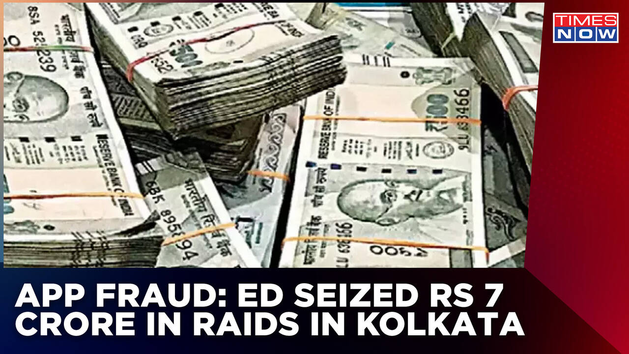 Mobile App Fraud Case: ED Raids Several Locations; Cash Worth Rs 7 Cr ...