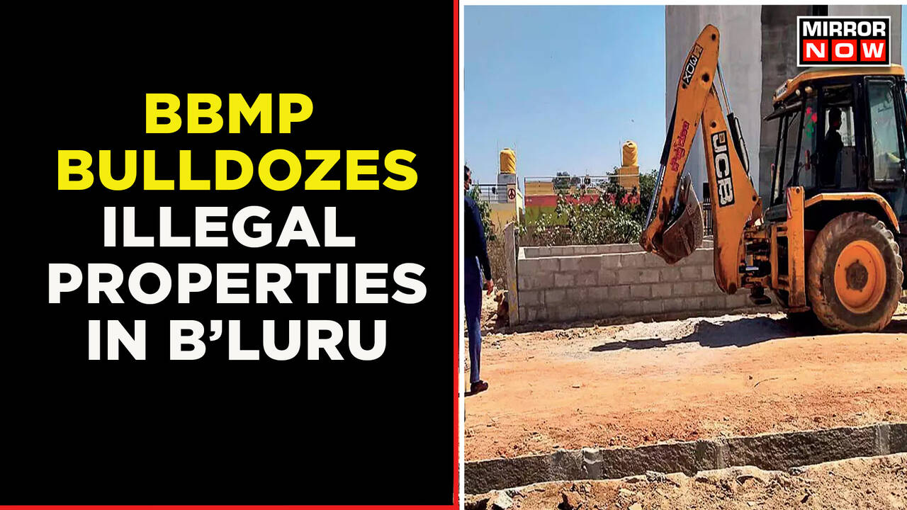 B'luru Administration Takes Action Against Encroachers, Razes Down Illegal Properties | English ...