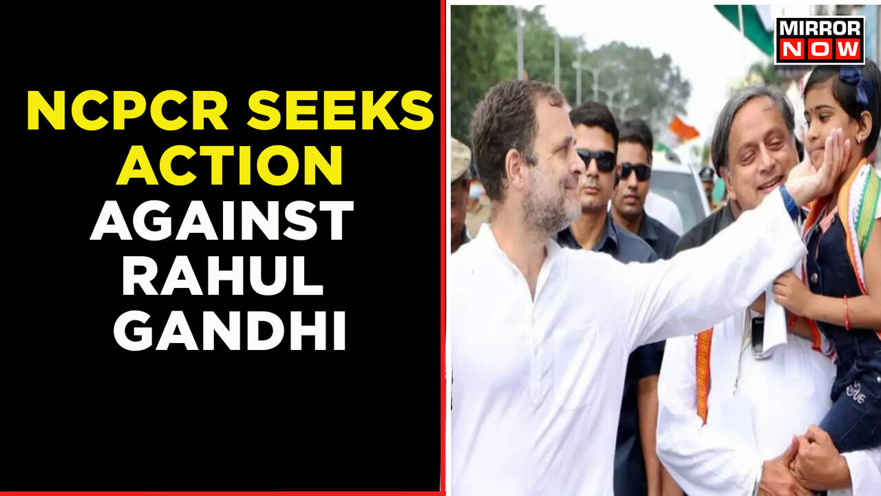 NCPCR Seeks Action Against Rahul Gandhi For Using Children As Political ... NCPCR Seeks Action Against Rahul Gandhi For Using Children As Political ...
