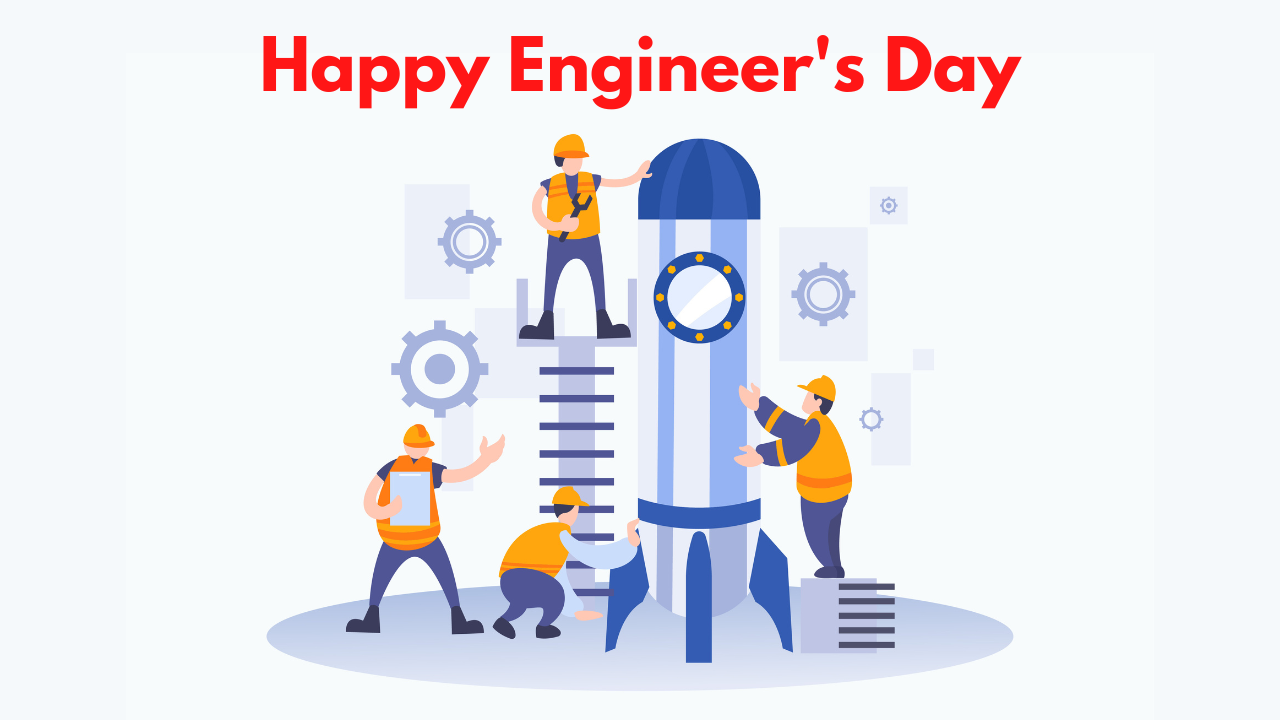 Engineer's Day 2022 Wishes, Quotes, Images, WhatsApp Instagram Facebook ...