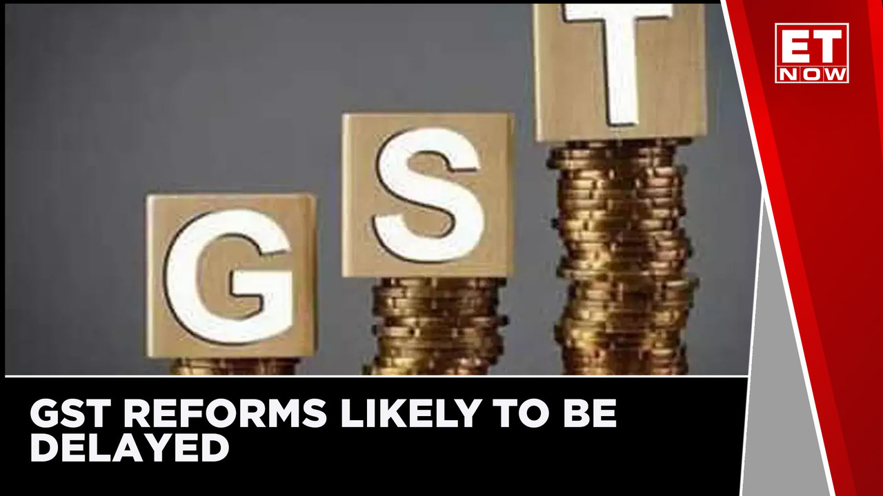 Excl: Two major GST reforms are likely to be delayed as inflation ...