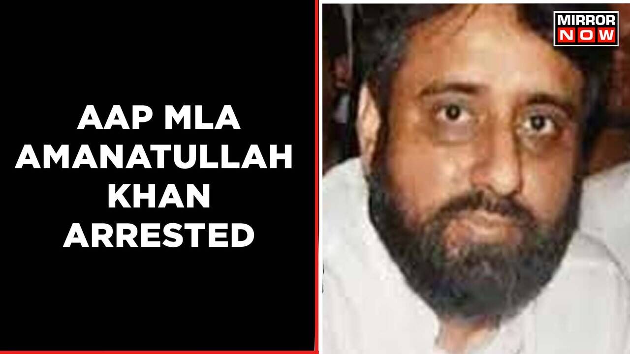 AAP MLA Amanatullah Khan Arrested In Delhi Waqf Corruption Case | English News | Mirror Now ...