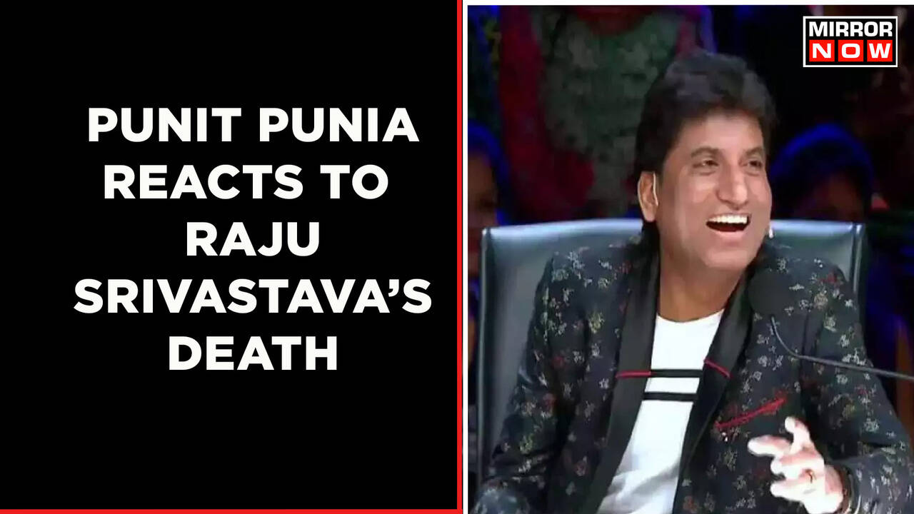 Punit Punia Reacts To Demise Of Comedian Raju Srivastava | English News ...