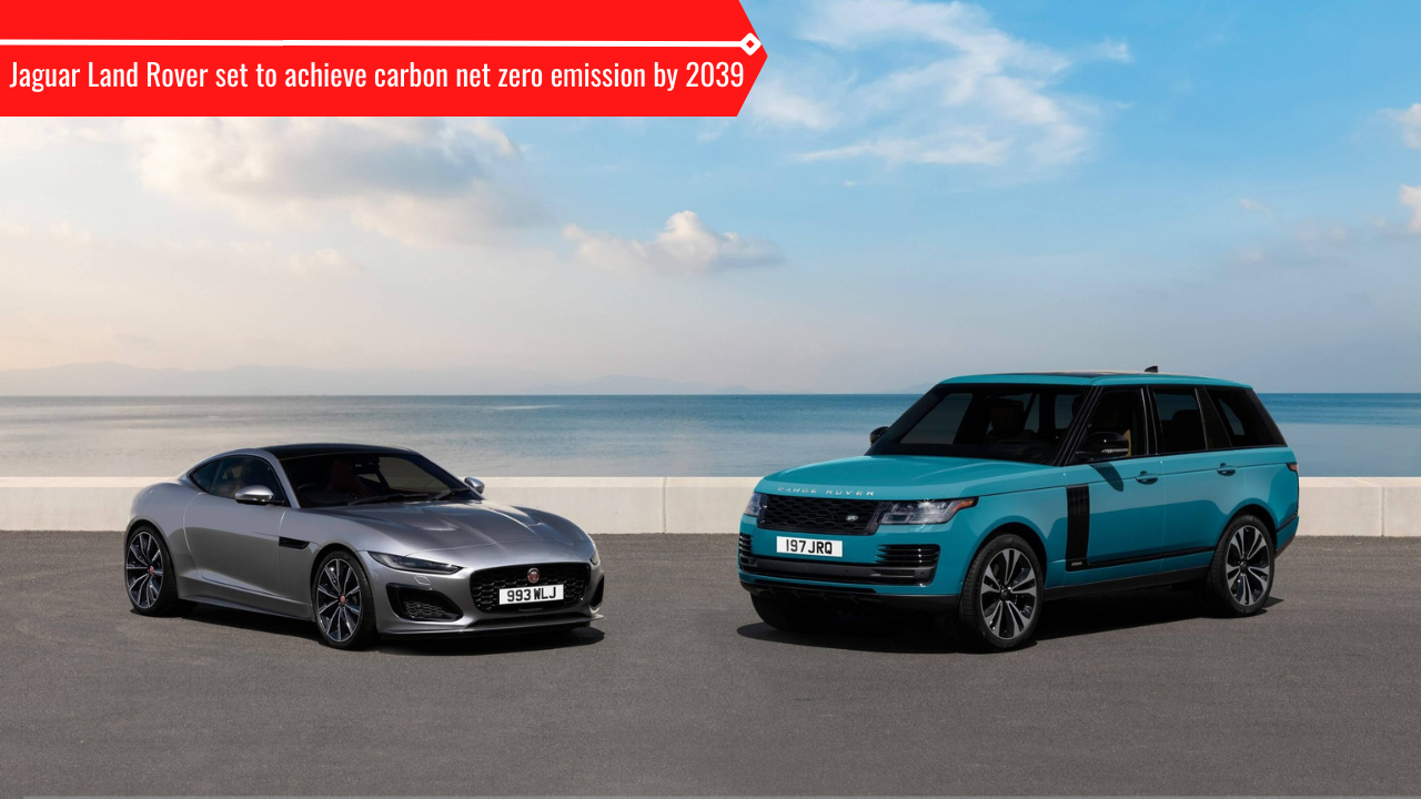 Jaguar Land Rover invites its global supply network to align to 2030 ...
