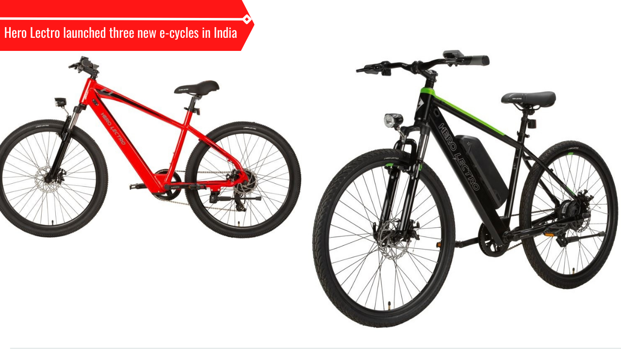 Hero Lectro launches three new electric bicycles: C1, C5X and F1