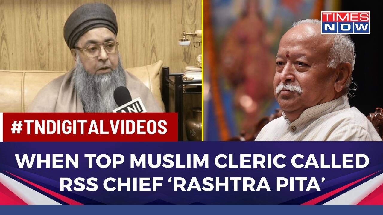‘He Is Our Rashtra Pita’: All India Imam Chief Hails Mohan Bhagwat Amid ...