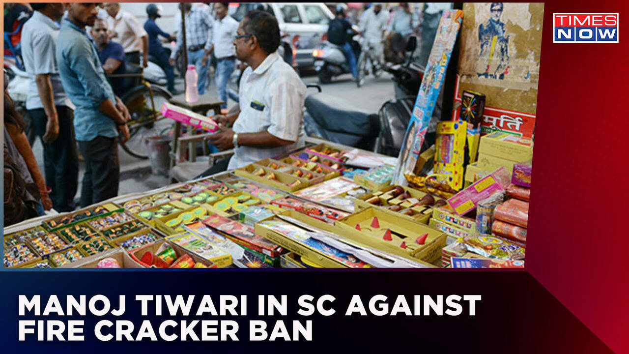 Fire Cracker Ban In Delhi | BJP Leader Manoj Tiwari Approached Supreme ...