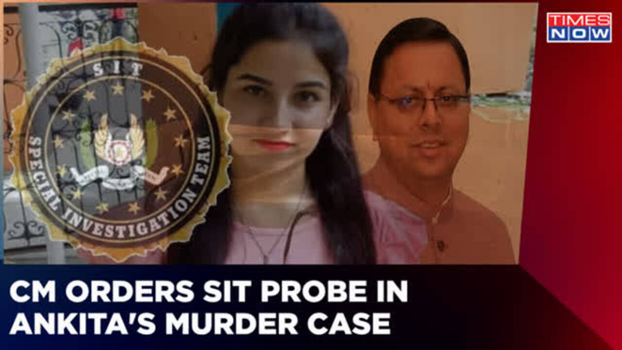 Ankita Bhandari Murder Case: Body Found Near Chinna Canal; CM Orders ...