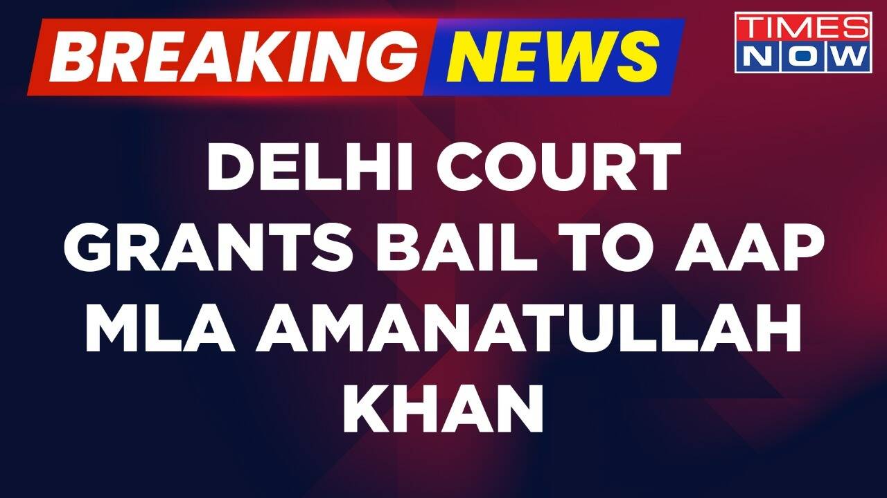 AAP MLA Amanatullah Khan Gets Bail In Waqf Board Irregularity Case | Breaking News | English ...