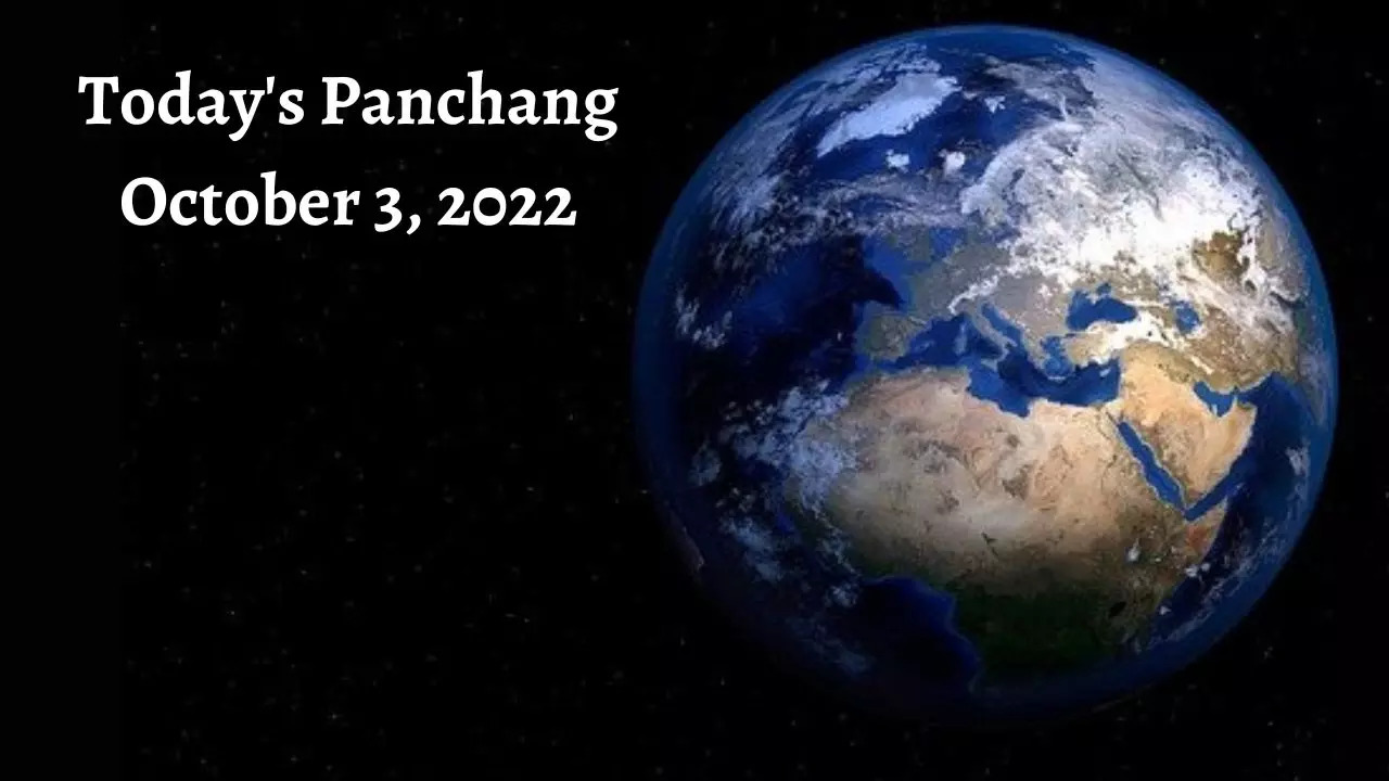 Aaj Ka Panchang Today Panchang, October 3, 2022: Check out the Sunrise ...