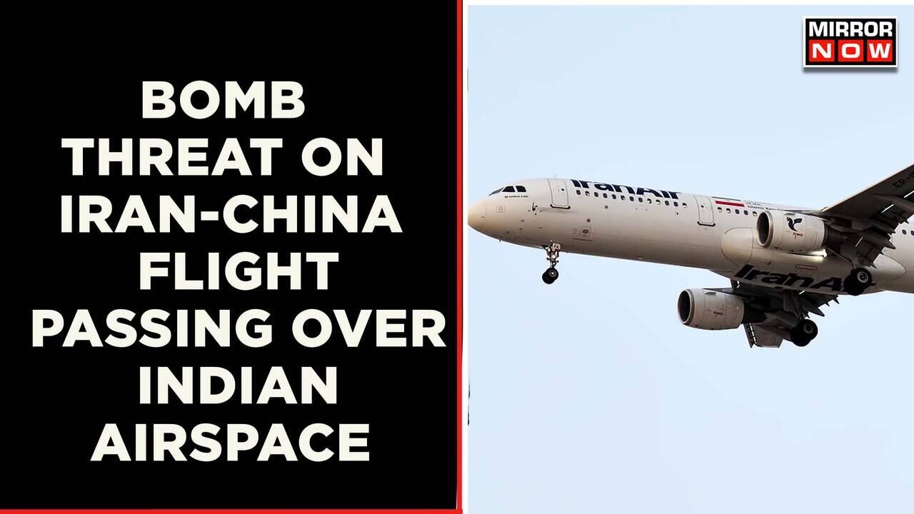Iranian Flight Bomb Threat On India Airspace, IAF Scrambles Jets ...