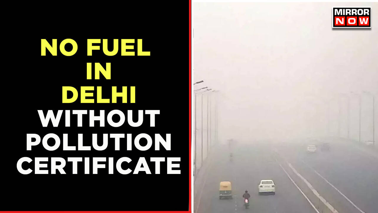 Delhi Intensifies Fight Against Pollution |No Fuel In National Capital ...