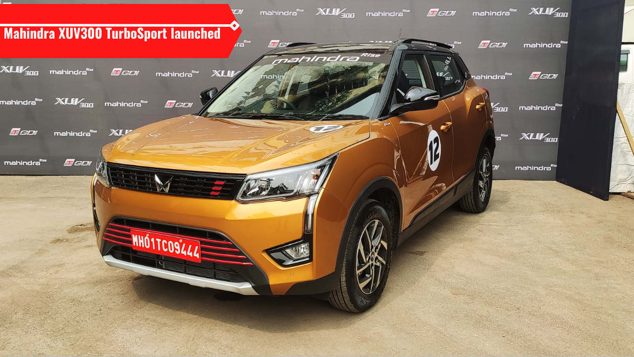 Mahindra XUV300 TurboSport launched in India. Check price here | Car ...