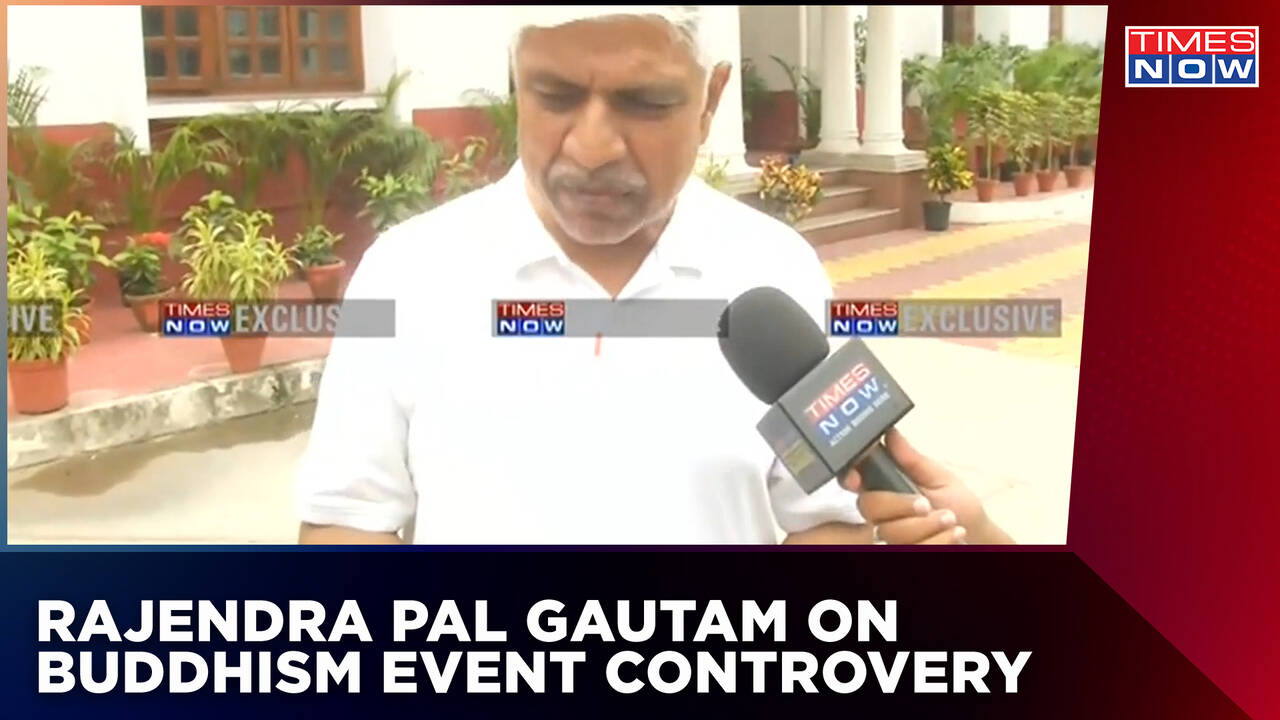 Rajendra Pal Gautam Speaks Out Exclusively On Controversial Buddhism Event Says, I Am Not Guilty ...