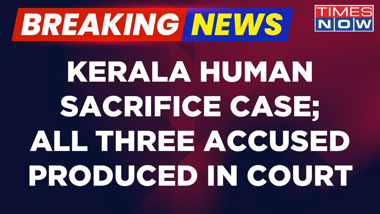 All Three Accused In Kerala Human Sacrifice Case Produced In Ernakulam ...