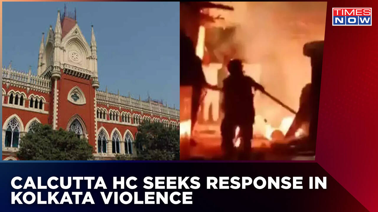Kolkata Violence: Calcutta High Court Seeks Explanation From Mamata ...
