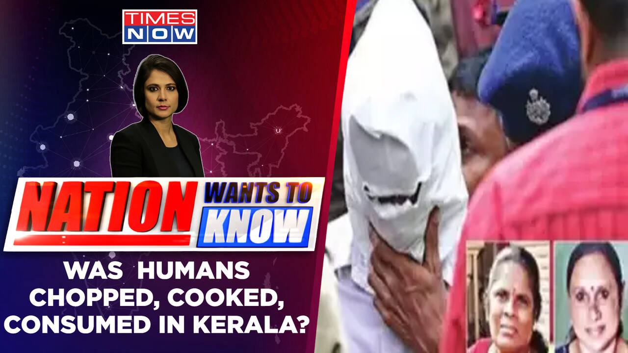 'Human Sacrifice' Horror In Kerala | Humans Chopped, Cooked, Consumed ...