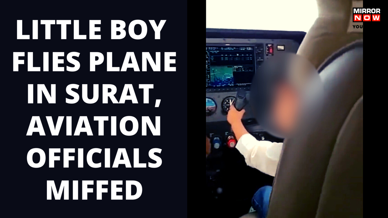 Surat | Little Boy Seen Flying a Plane, Aviation Officials Raise ...