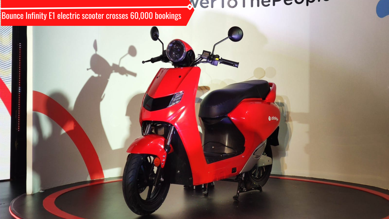 Bounce Infinity E1 electric scooter crosses 60,000 bookings