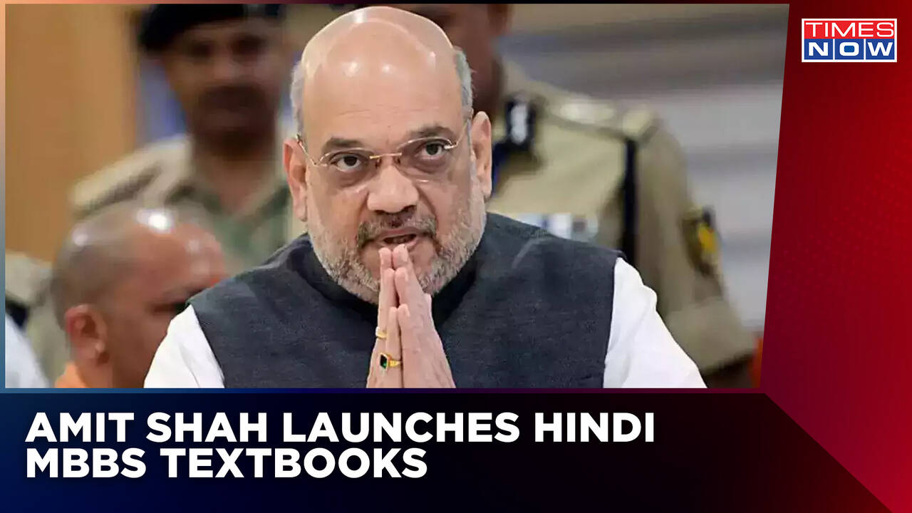 Row Over Hindi Imposition | Amit Shah Launches MBBS Books In Hindi As MP Eases Language Barrier ...