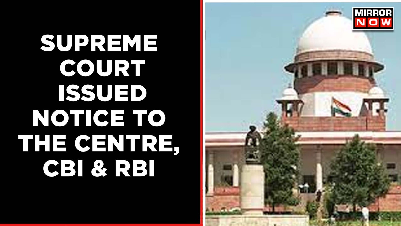 Supreme Court Issues Notice To The Centre, CBI, RBI | Notice After Subramanian Swamy's Plea ...