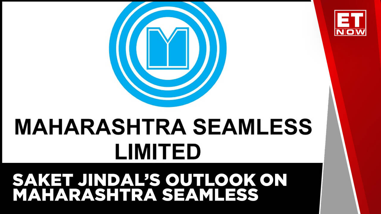Is Tide Turning For Pipes Sector? Saket Jindal of Maharashtra Seamless ...