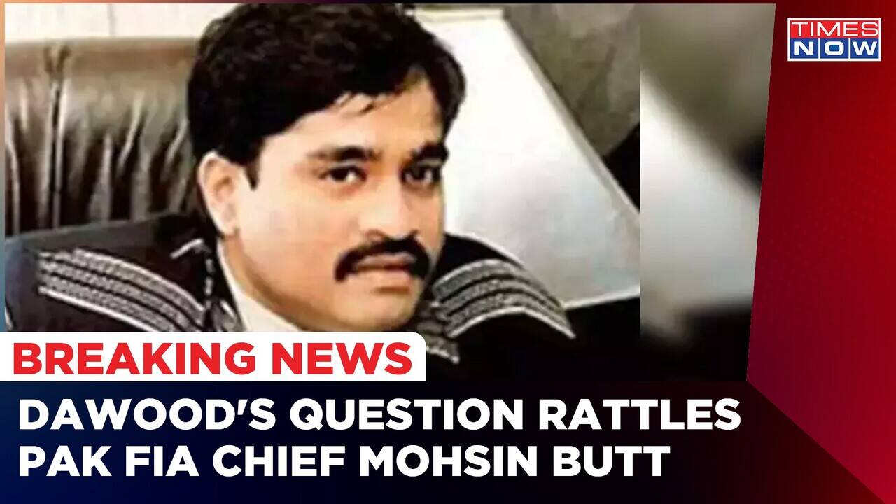 Pakistan's FIA Chief Mohsin Butt Runs Away On Dawood Ibrahim's Questions At Interpol Meeting ...