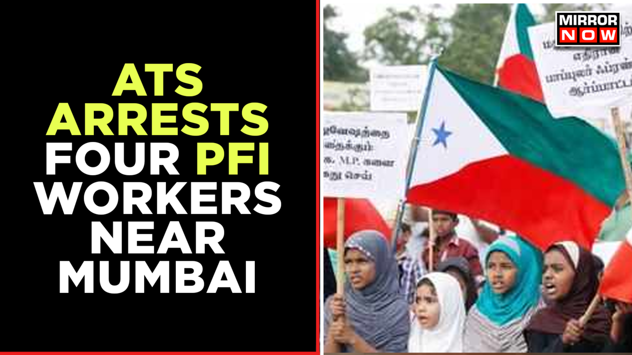 Maharashtra ATS Arrests Four PFI Workers for Holding Meetings Amid Ban ...