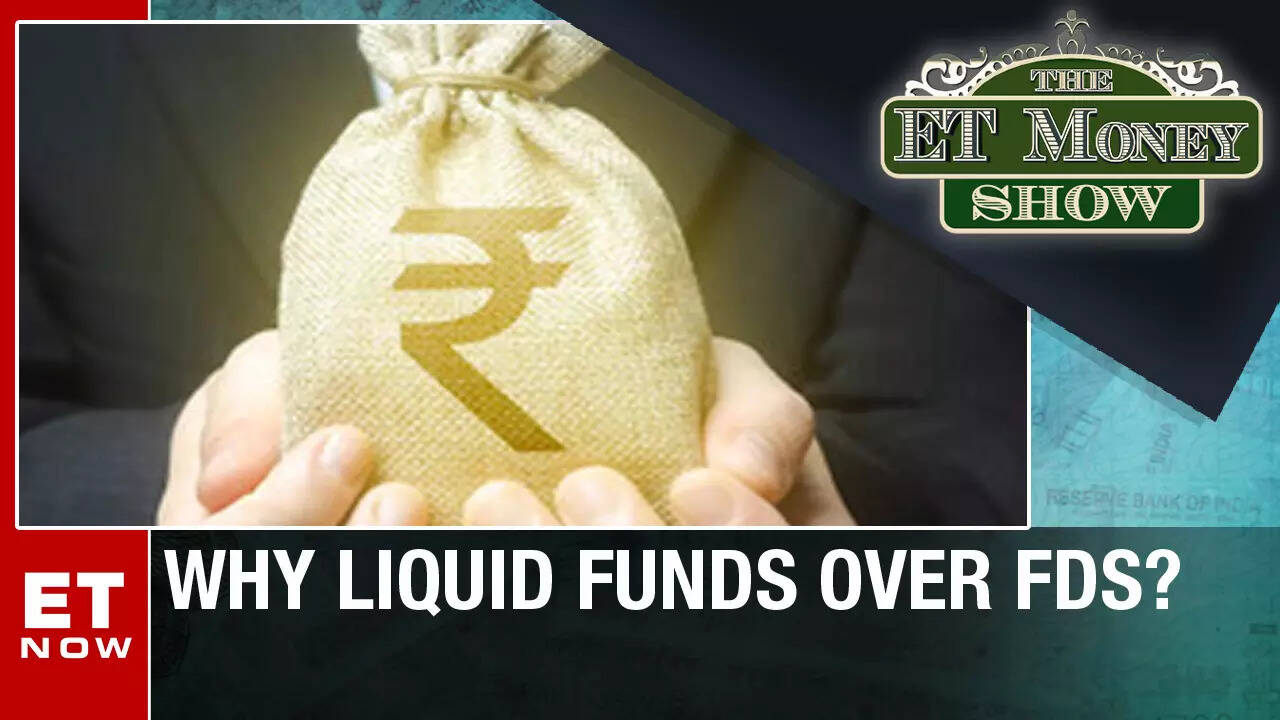 Why Liquid Fund Still Wins Over FD? | The ET Money Show | Times Now