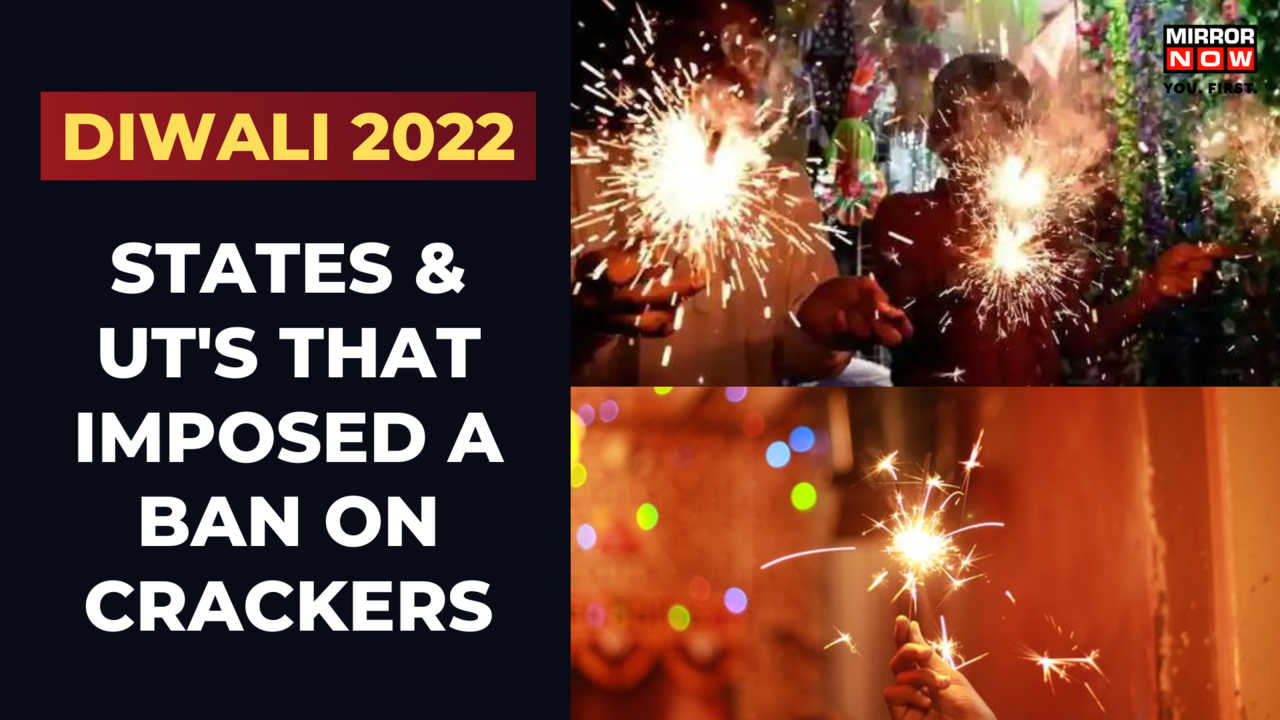 Diwali Cracker Ban | Indian States & UTs That Imposed a Ban on ...