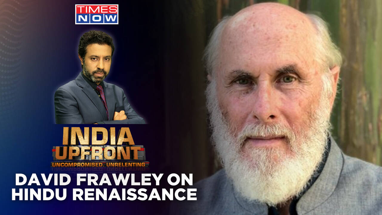 David Frawley Exclusive On Hindu Renaissance In India | Rahul Shivshankar | India Upfront ...