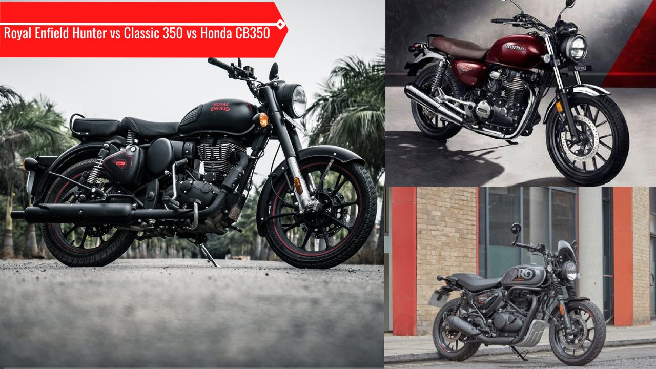 Royal Enfield Hunter 350 vs Honda CB350 vs Classic 350: September 2022 ...