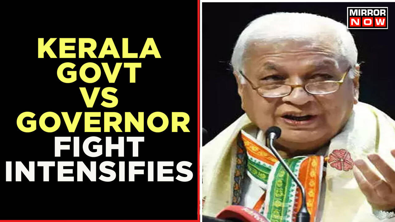 Kerala Government And Governor's Fight Intensifies | Governor Demands ...