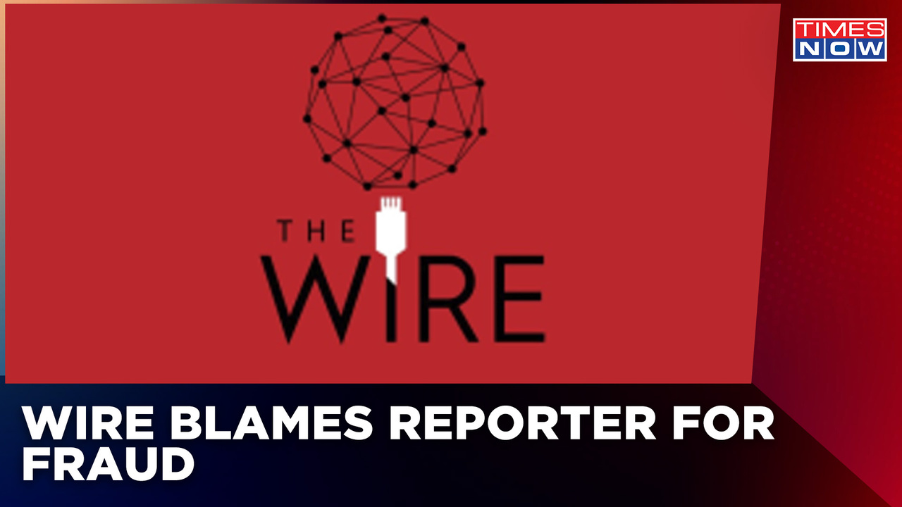 Wire Fake News Busted | Media House Issues Apology, Blames Reporter For ...