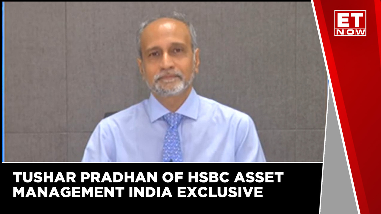 What Could Be A Safer Sector To Invest? | Tushar Pradhan of HSBC Asset ...