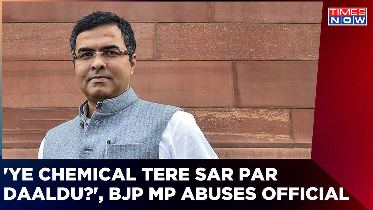 'Ye Chemical Tere Sar Par Daal Du?', BJP MP Parvesh Verma Abuses DJB Official; Watch Video ...