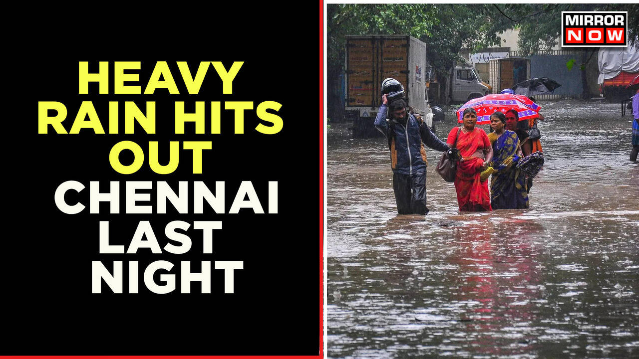 Rain Hits Out Chennai Last Night | Heavy Rain In Many Parts Of City ...
