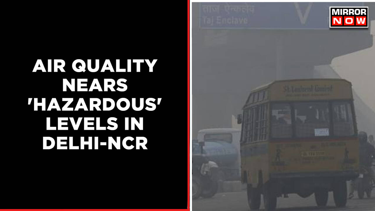 Delhi Air Turns Toxic Hell | Air Quality Nears 'Hazardous' Levels ...