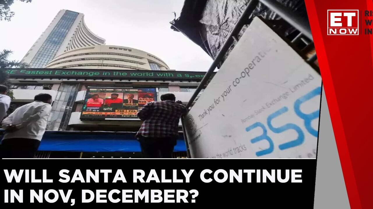 Will Santa Rally Continue In November, December? | ET Now | Business ...