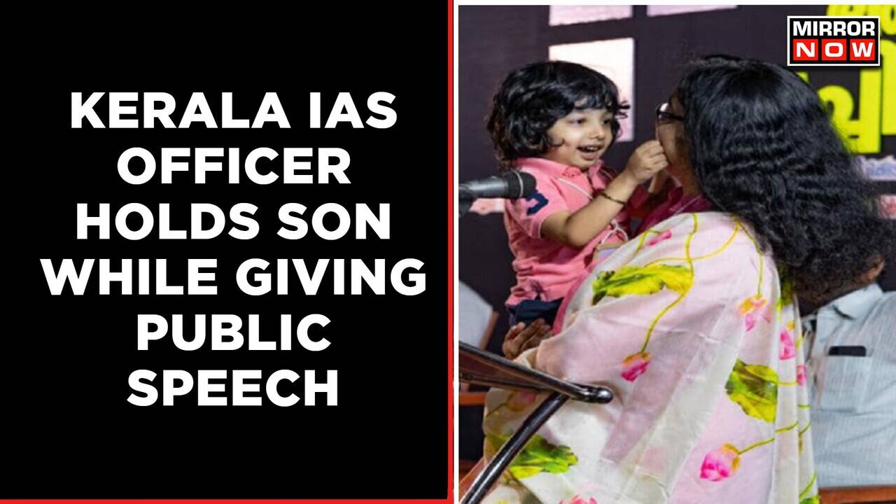 Kerala IAS Officer Public Speech Holding Her Son Sparks Debate Around ...