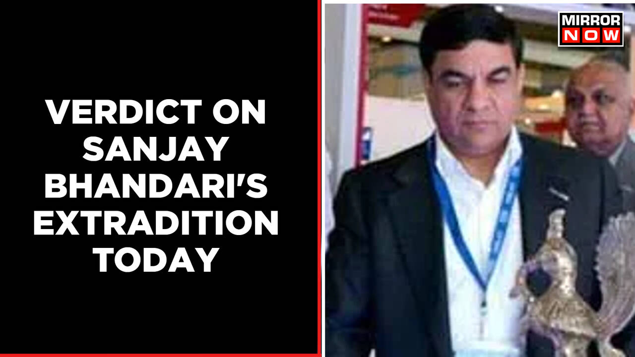 UK Court To Announce Verdict On Accused Middleman Sanjay Bhandari Today | English News | Times Now