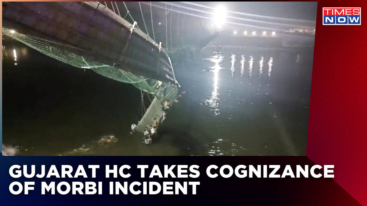 Gujarat HC Takes Cognizance Of The Morbi Incident, Seeks A Report From The State Government ...