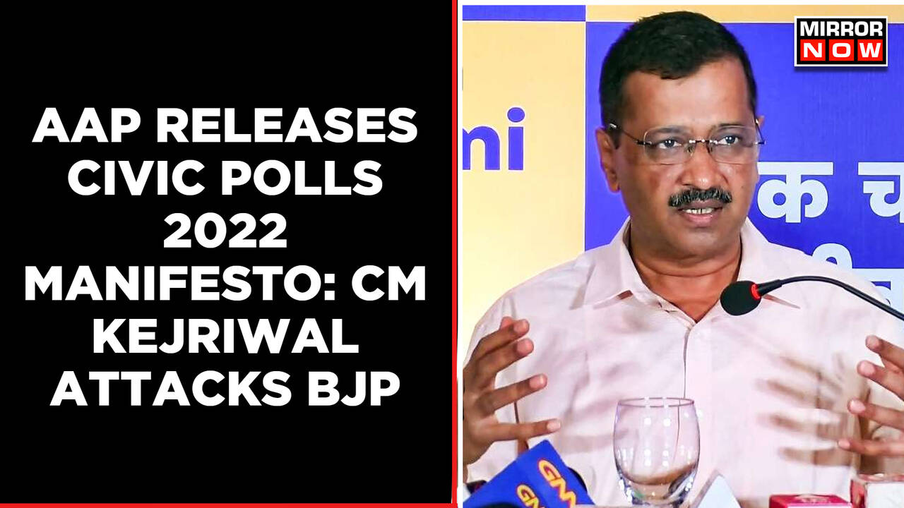 MCD Elections 2022: AAP Chief Arvind Kejriwal Releases Manifesto | BJP ... MCD Elections 2022: AAP Chief Arvind Kejriwal Releases Manifesto | BJP ...