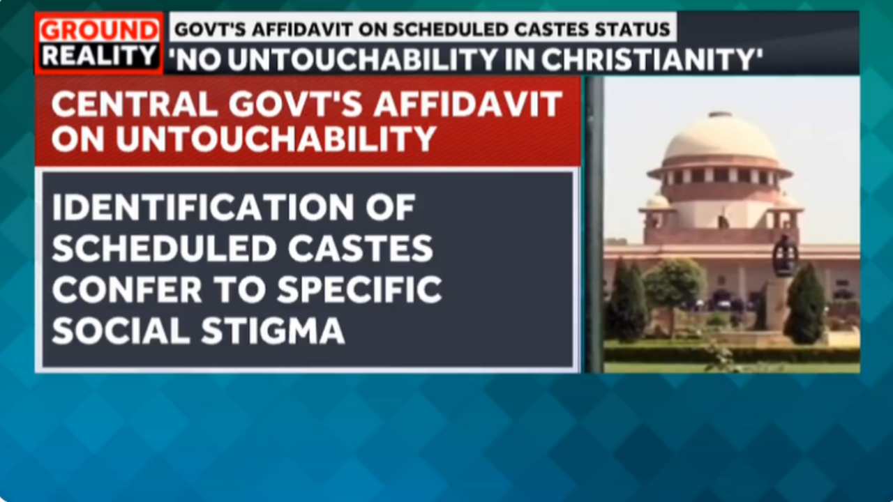 'No SC tag for Dalit Muslims, Christians': Govt clarifies its stance on ...