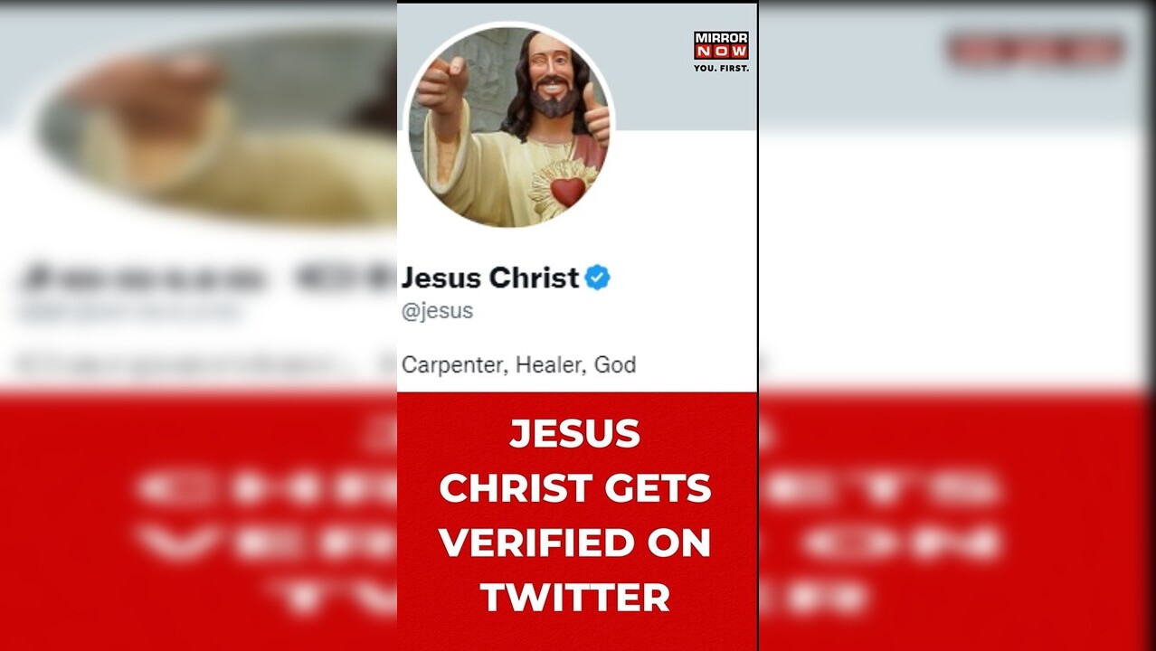 Twitter Blue Tick |Jesus Christ Verified On Twitter, Asks 'Why The ...